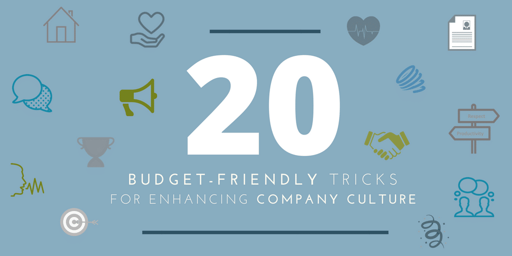 20 Practical, Budget-Friendly Ideas to Enhance Company Culture ...